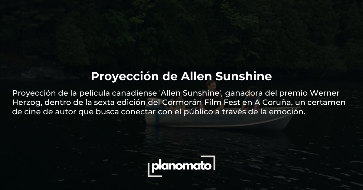 Proyección de Allen Sunshine - Planomato